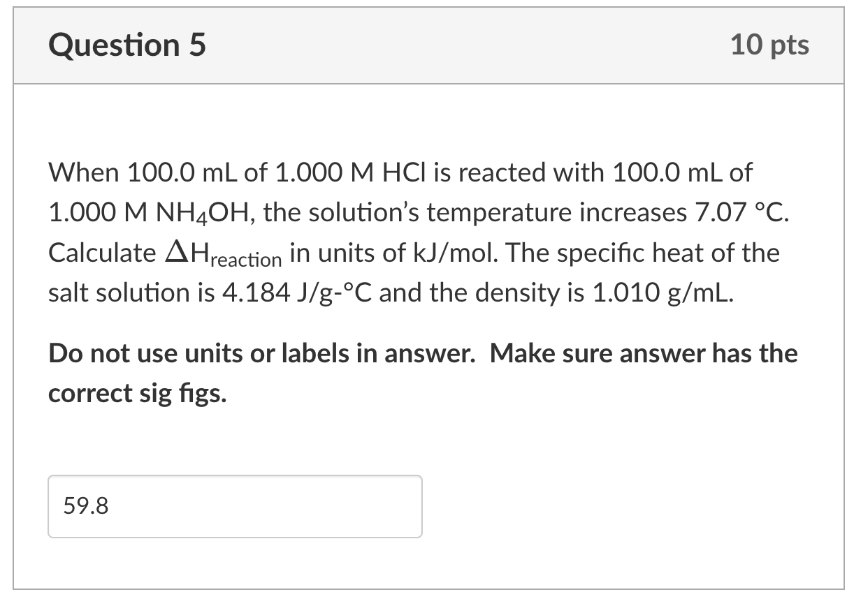 Solved When 100.0 mL of 1.000MHCl is reacted with 100.0 mL | Chegg.com