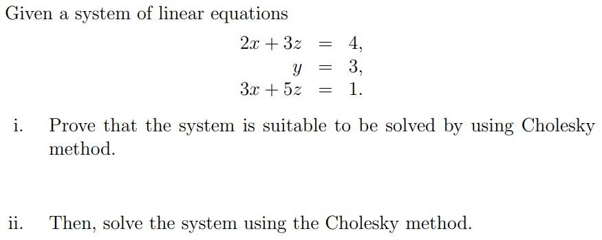 Solved = Given a system of linear equations 2x + 32 y 3.1 | Chegg.com