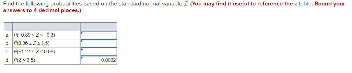 Solved Find the following probabilities based on the | Chegg.com