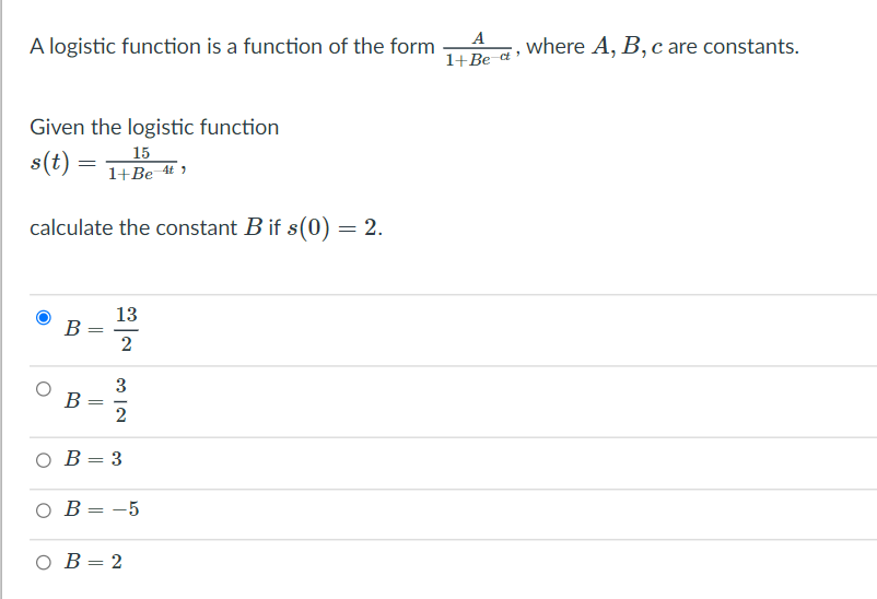 Solved A logistic function is a function of the form А | Chegg.com