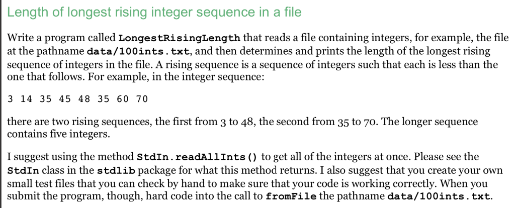 Solved Length of longest rising integer sequence in a file | Chegg.com