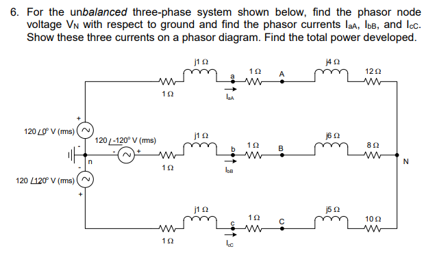 Solved 6. For the unbalanced three-phase system shown below, | Chegg.com