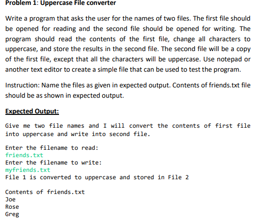 Solved Problem 1: Uppercase File converter Write a program | Chegg.com