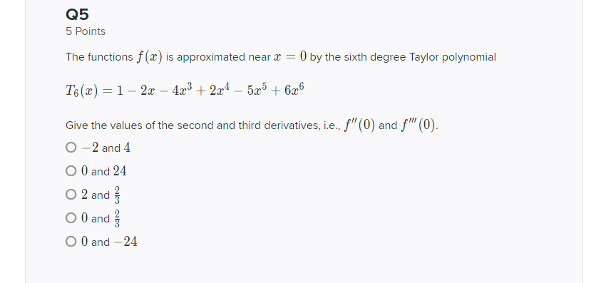 Solved The functions f(x)f(x) is approximated near x=0x=0 by | Chegg.com