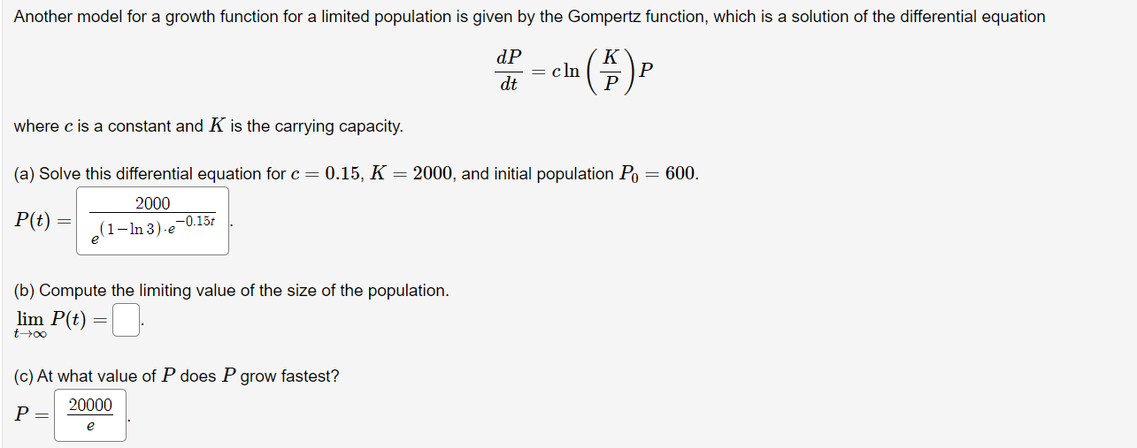 Solved Another model for a growth function for a limited | Chegg.com