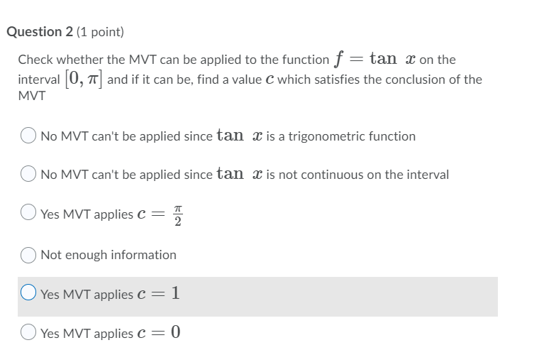 Solved Question 2 (1 point) Check whether the MVT can be | Chegg.com