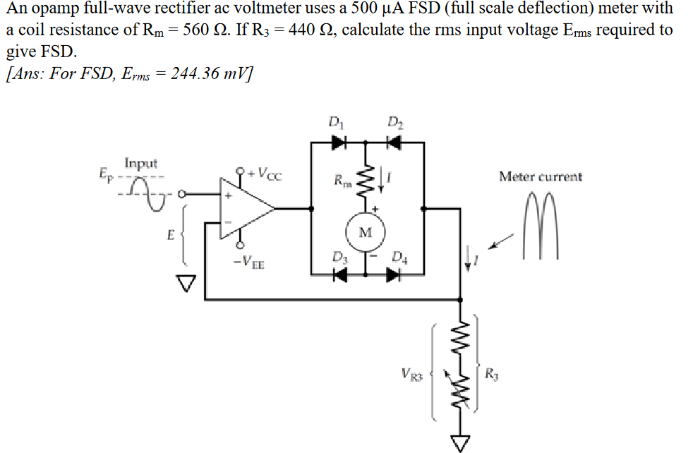 Solved An opamp full-wave rectifier ac voltmeter uses a 500 | Chegg.com