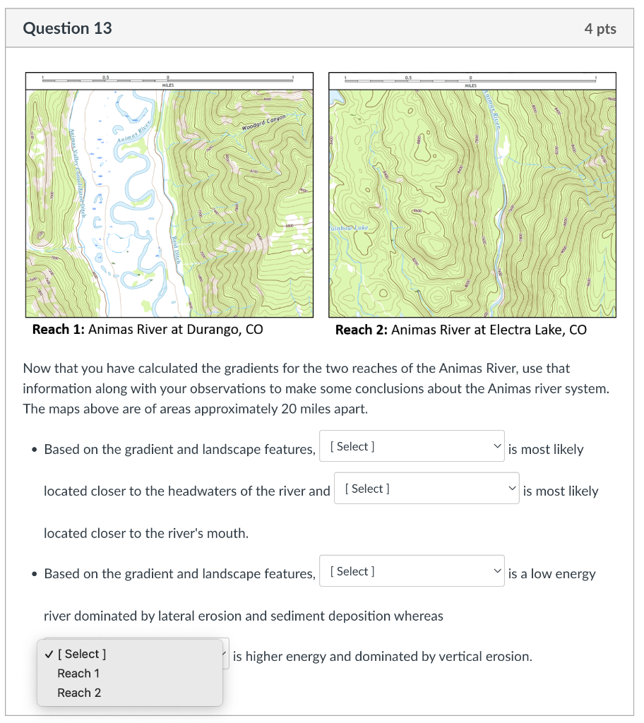 Solved Stream Features Examine the map above. The river | Chegg.com