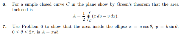 Solved 6. For a simple closed curve C in the plane show by | Chegg.com