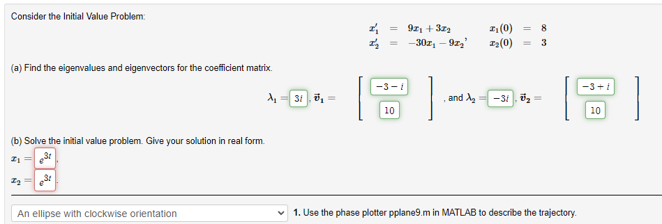 Solved Complex Eigenvalues - I can find the eigenvalue and | Chegg.com