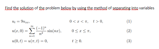 Solved Find the solution of the problem below by using the | Chegg.com