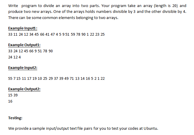 Solved Write Program To Divide An Array Into Two Parts Your 6546