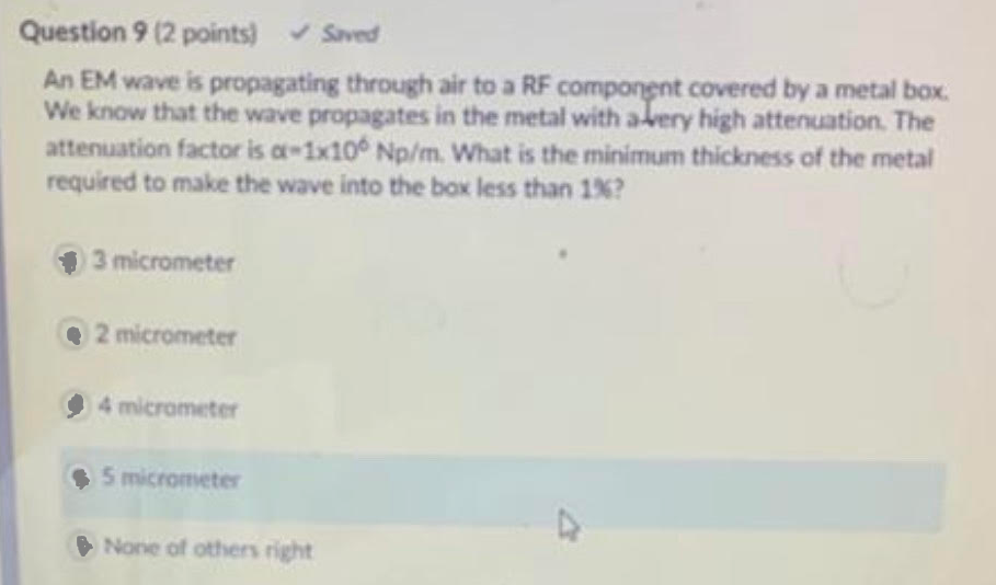 Solved Question 9 (2 points) Swed An EM wave is propagating | Chegg.com