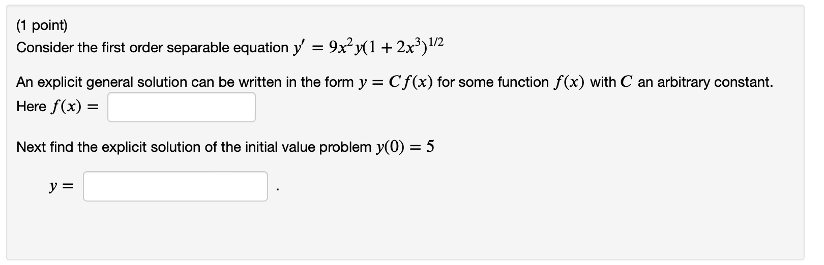 Solved 1 Point Consider The First Order Separable Equation