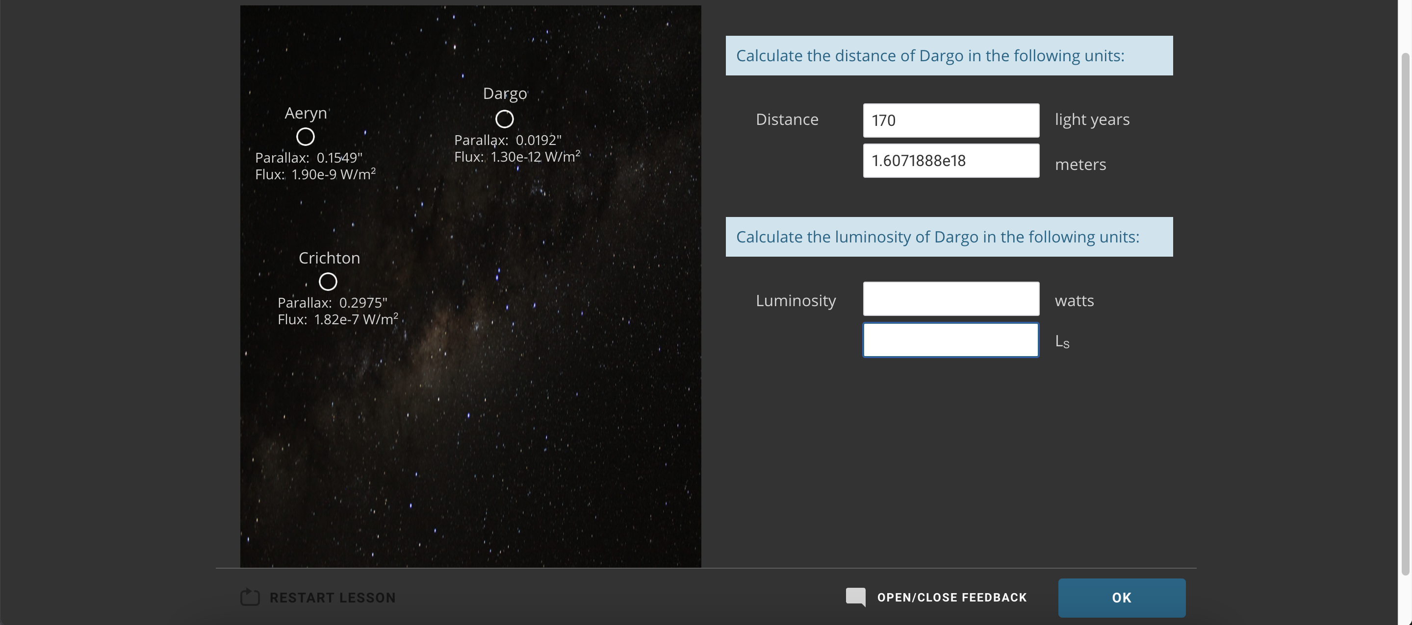Solved Calculate the luminosity of Dargo in the following | Chegg.com