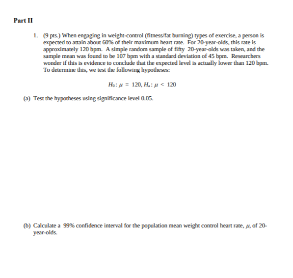 Solved Part II 1. 9pts.) When engaging in weight-control | Chegg.com