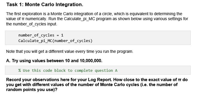 Task 1: Monte Carlo Integration. The first | Chegg.com
