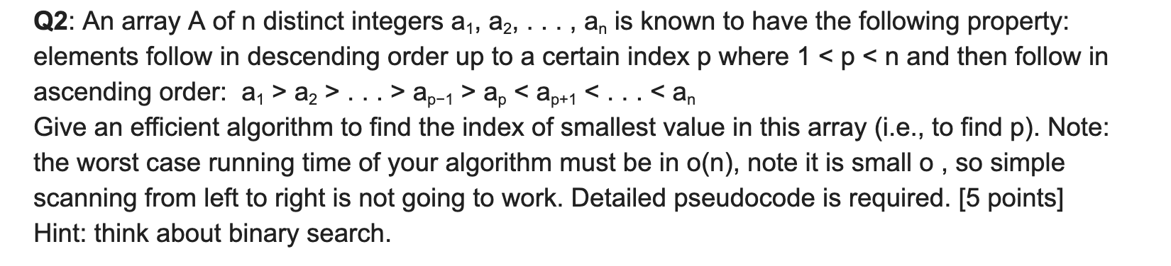 Solved Q2: An array A ﻿of n ﻿distinct integers a1,a2,dots,an | Chegg.com