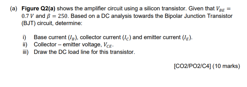 Solved (a) Figure Q2(a) shows the amplifier circuit using a | Chegg.com