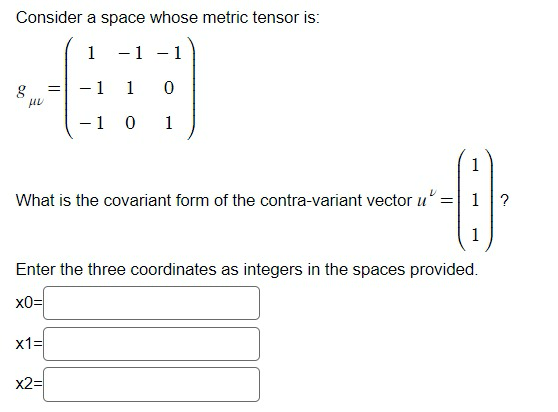 Solved One use of tensor notation is in the writing of the | Chegg.com