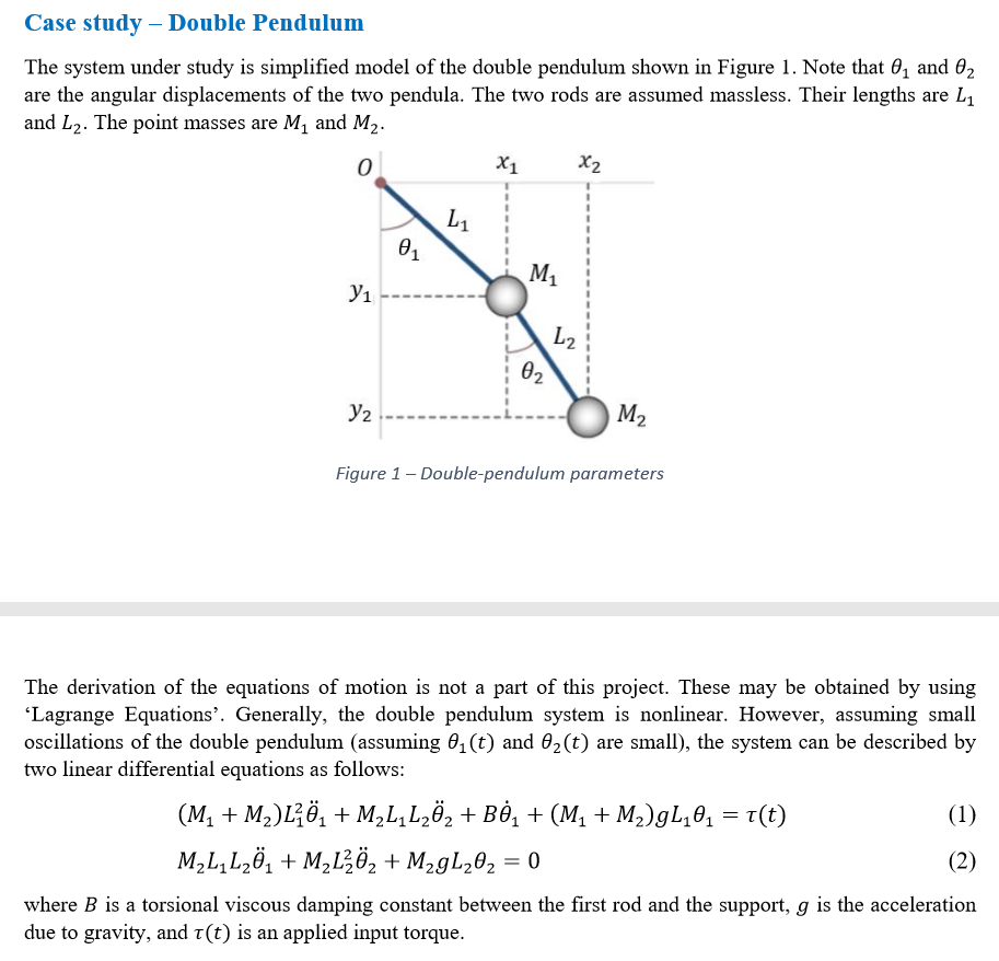 Solved Case study - Double Pendulum The system under study | Chegg.com