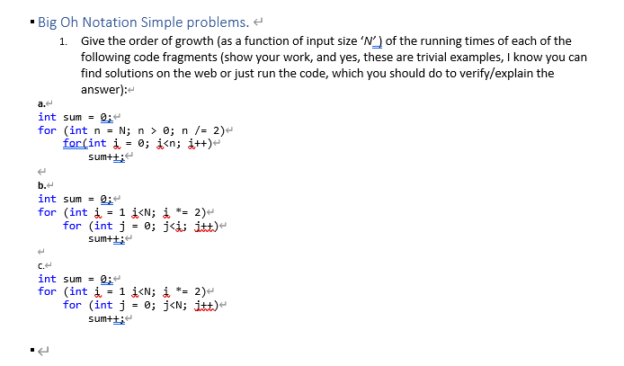 Solved Big Oh Notation Simple problems. 1. Give the order of | Chegg.com Solved Big Oh Notation Simple problems. 1. Give the order of | Chegg.com