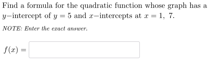 Solved Find A Formula For The Quadratic Function Whose Graph
