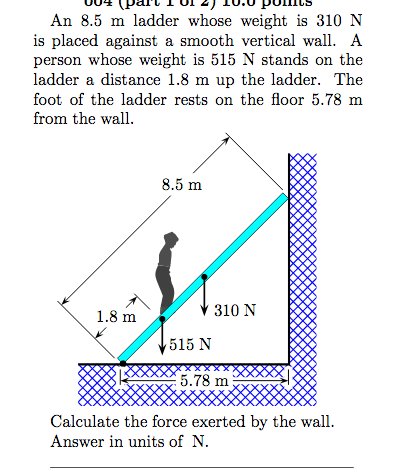 Solved As well as Calculate the normal force exerted by | Chegg.com