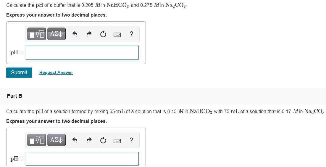 Solved Calculate the pH of a buffer that is 0.205 Min NaHCO3 | Chegg.com