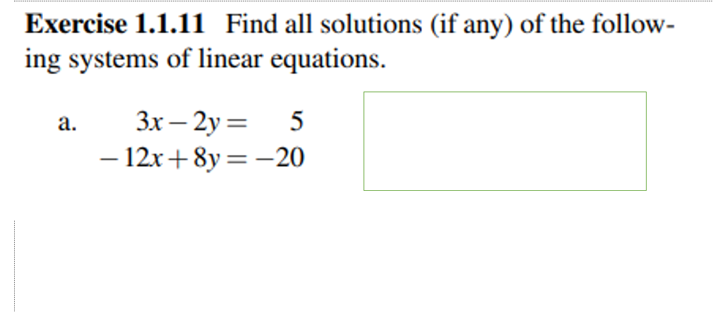 Exercise 1.1.11 ﻿Find all solutions (if any) ﻿of the | Chegg.com