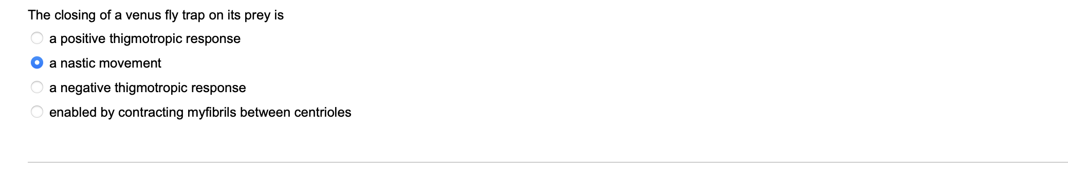 Solved The closing of a venus fly trap on its prey is a | Chegg.com