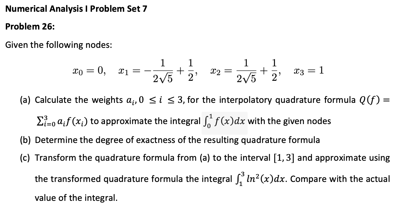 Numerical Analysis I Problem Set 7 Problem 26: Given | Chegg.com