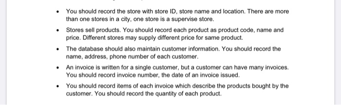 Solved You should record the store with store ID, store name | Chegg.com