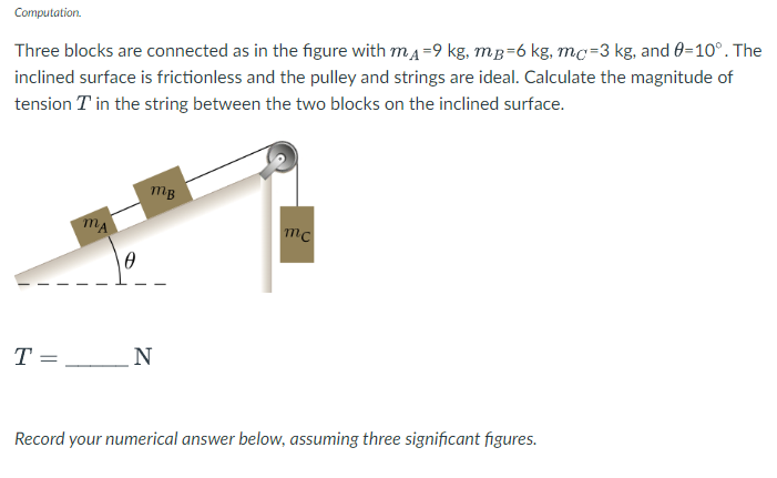 Solved Three blocks are connected as in the figure with mA=9 | Chegg.com