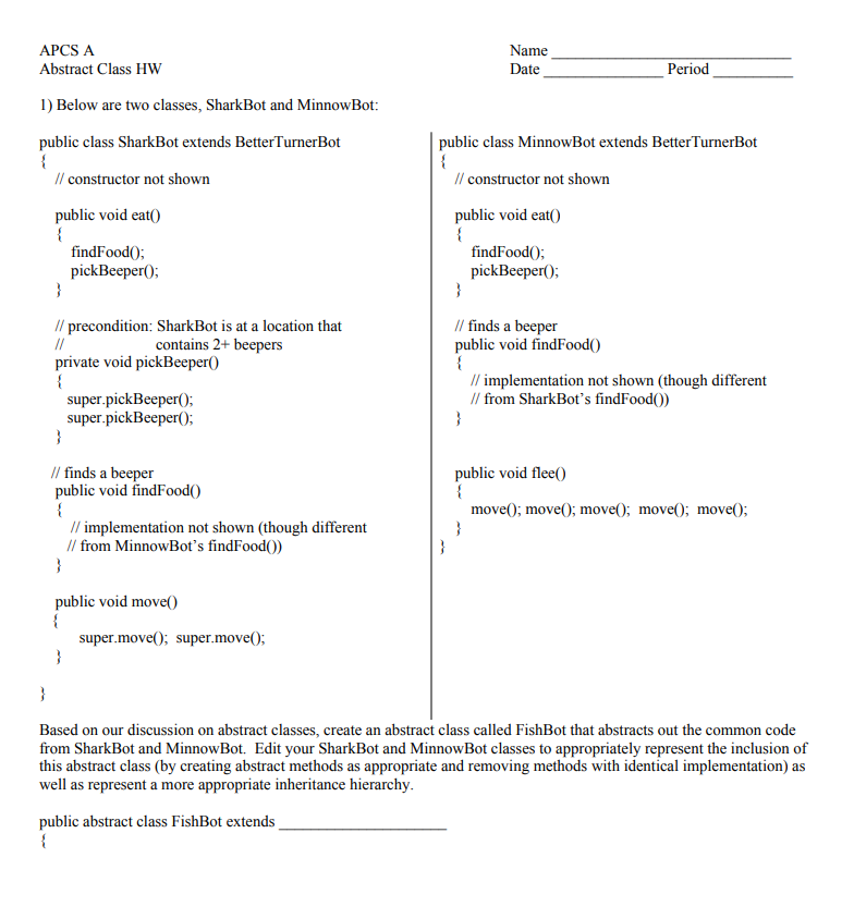Solved APCS A Abstract Class HW Name Date Period 1) Below | Chegg.com