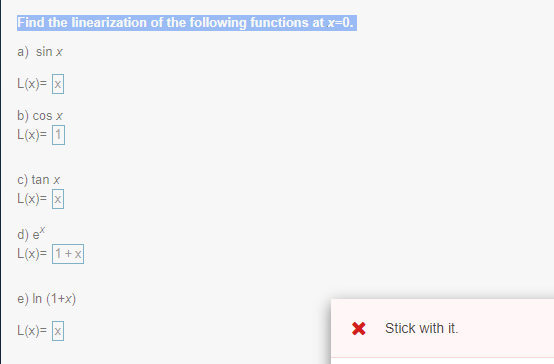 Solved Find The Linearization Of The Following Functions At