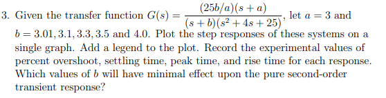 Solved You May Use The Sisotool Of Matlab To Complete This 