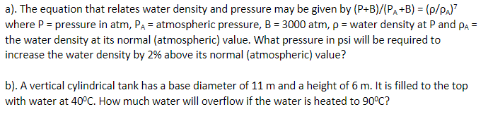 [Solved]: a). The equation that relates water density and