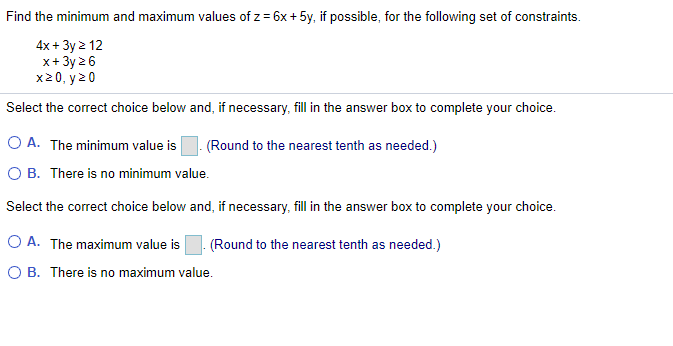 Solved Find the minimum and maximum values of z = 6x + 5y, | Chegg.com