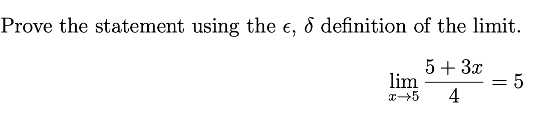 Solved Prove the statement using the e, s definition of the | Chegg.com