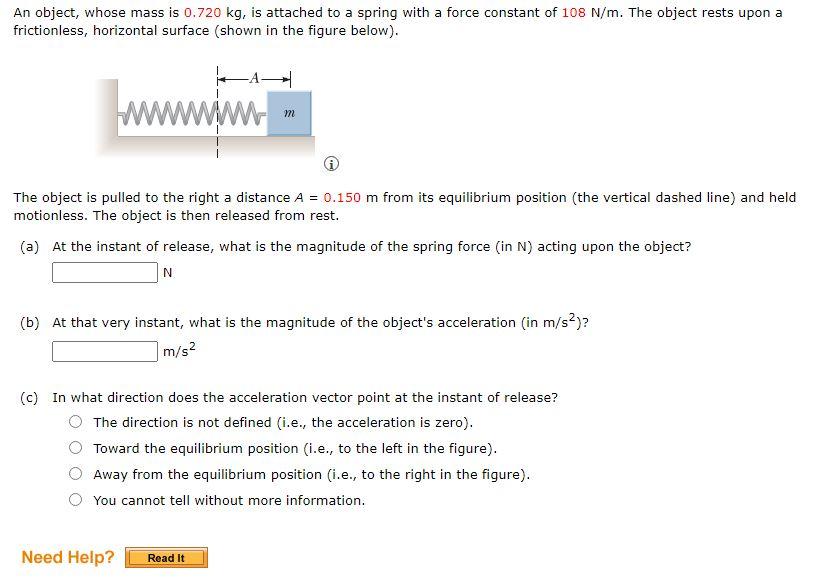 Solved An object, whose mass is 0.720 kg, is attached to a | Chegg.com