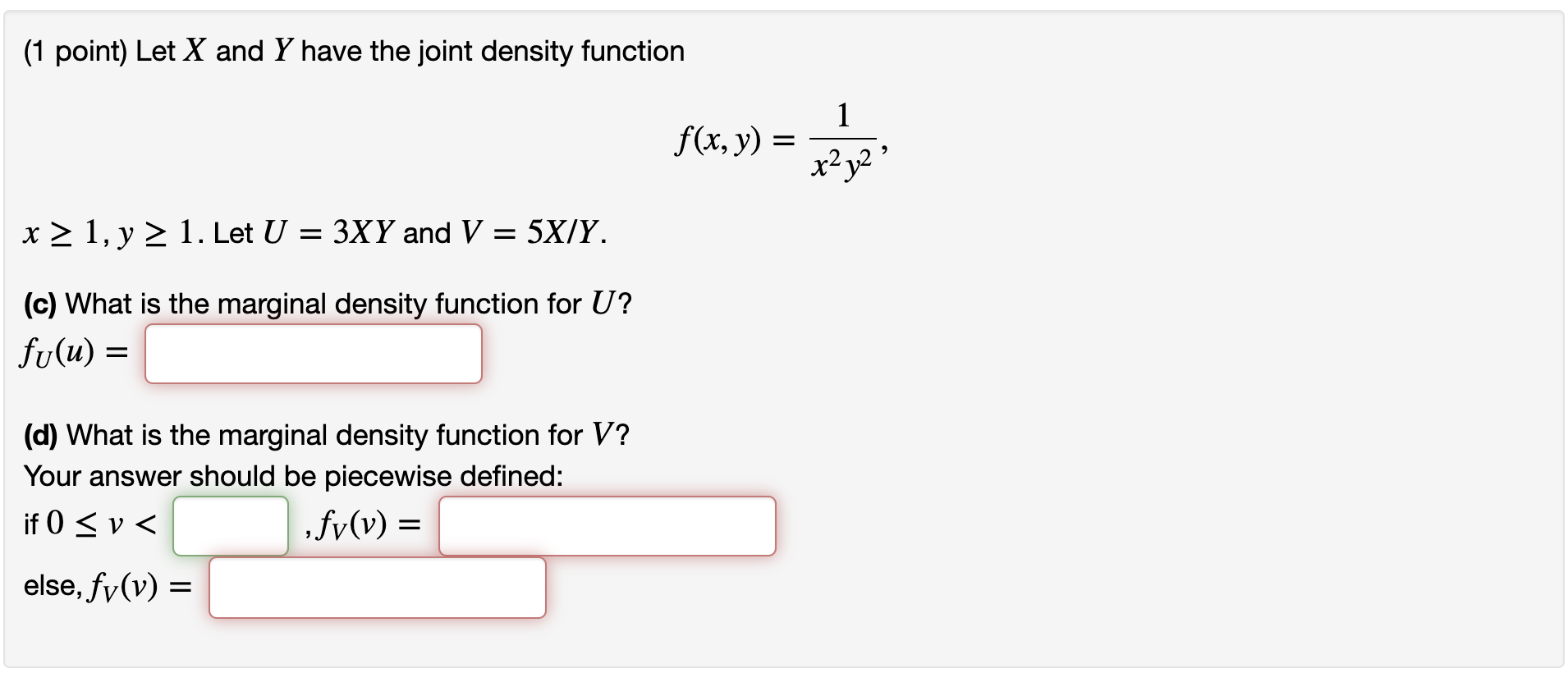 Solved (1 point) Let X and Y have the joint density function | Chegg.com