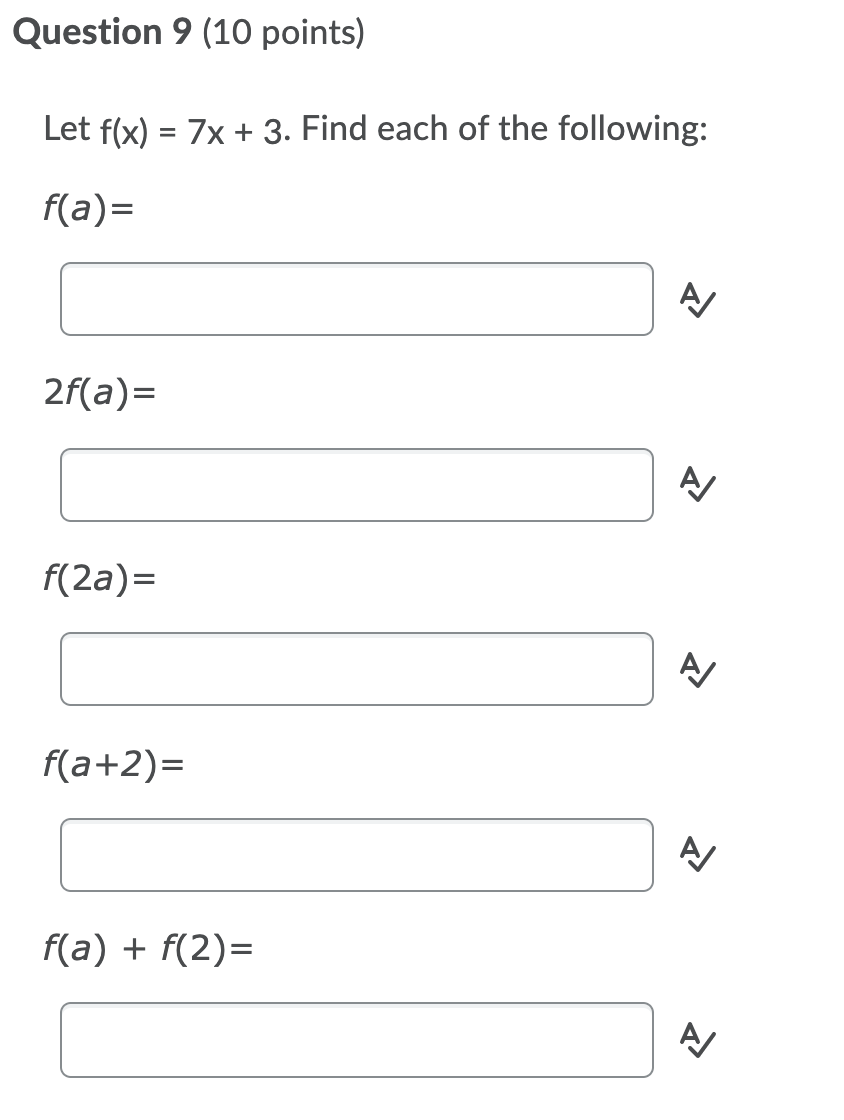 Solved Question 9 (10 points) Let f(x) = 7x + 3. Find each | Chegg.com
