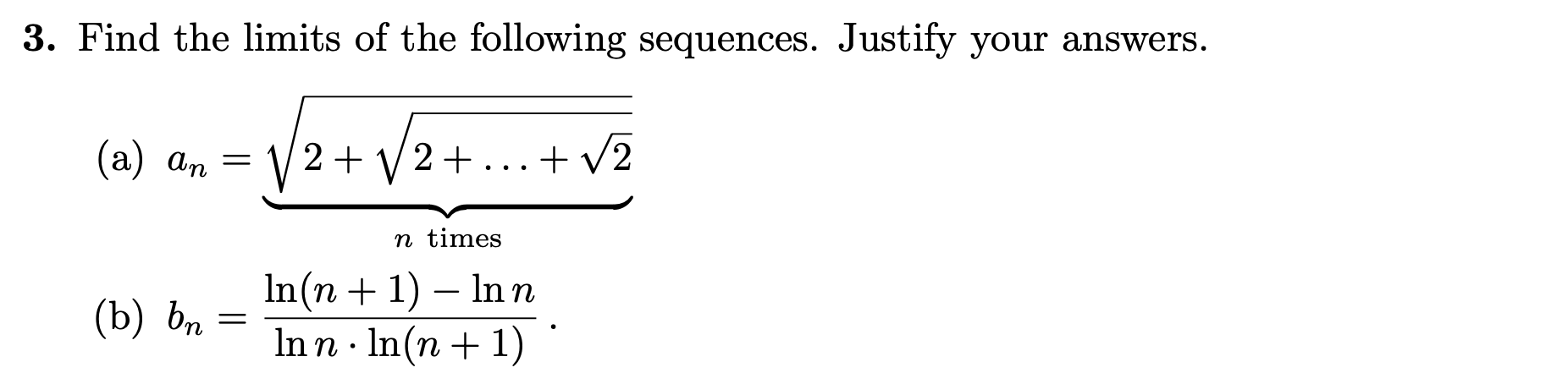Solved 3. Find the limits of the following sequences. | Chegg.com