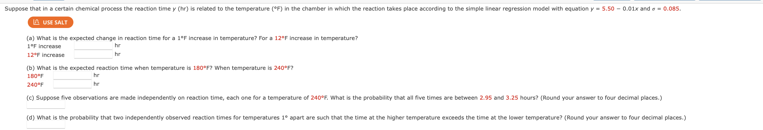 Solved Suppose That In A Certain Chemical Process The