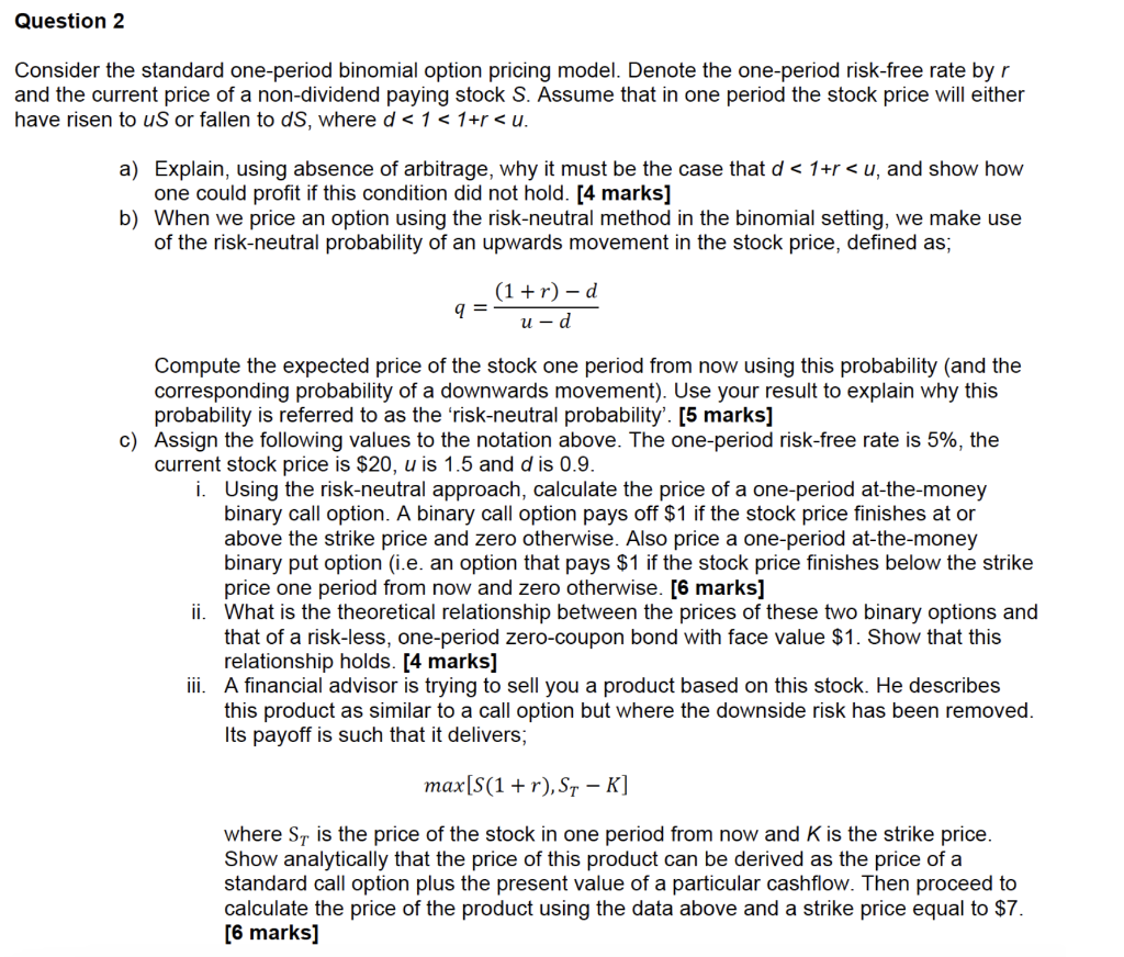 Consider the standard one-period binomial option | Chegg.com