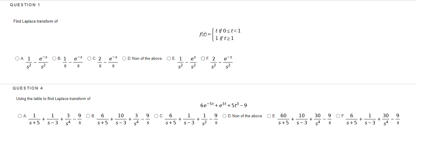 Solved QUESTION 1 Find Laplace transform of f(t)= tifost