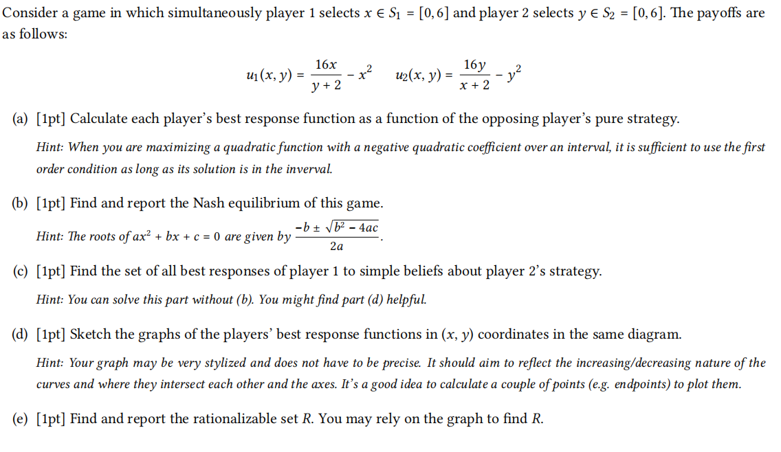 Solved = = Consider a game in which simultaneously player 1 | Chegg.com