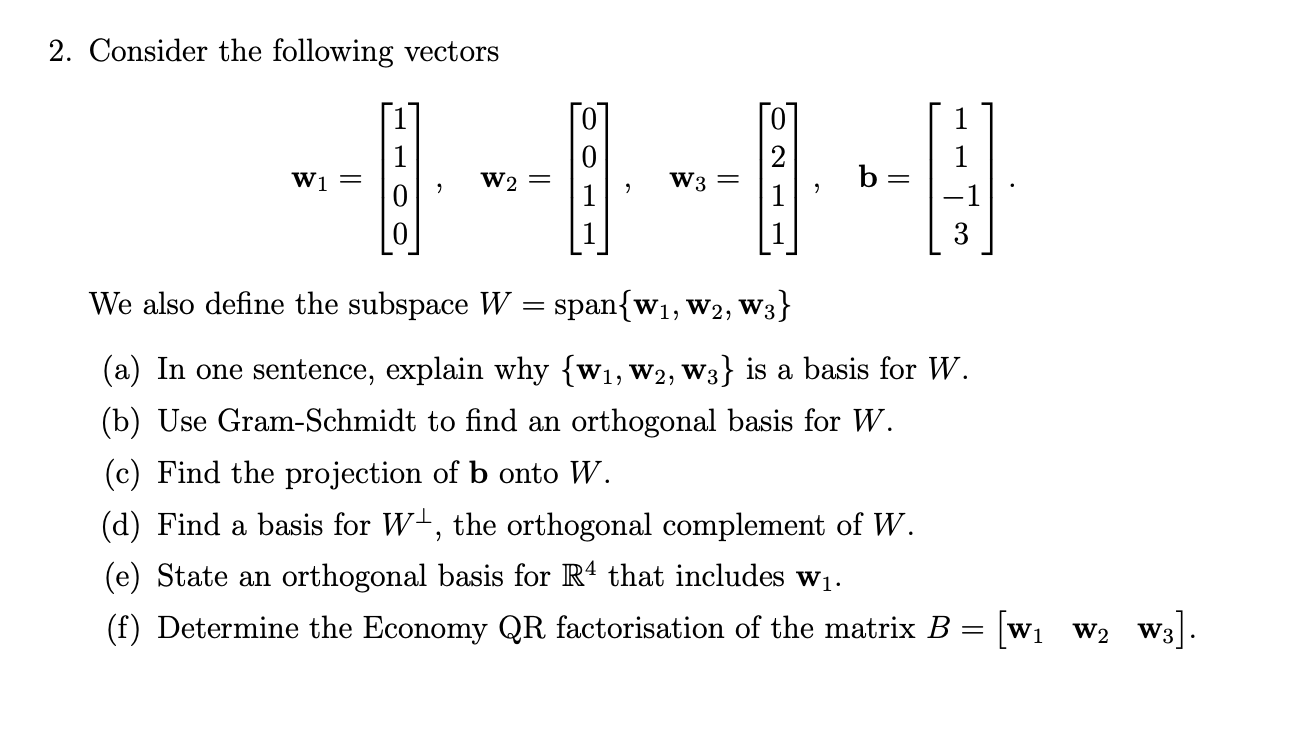 Solved 2. Consider the following vectors | Chegg.com