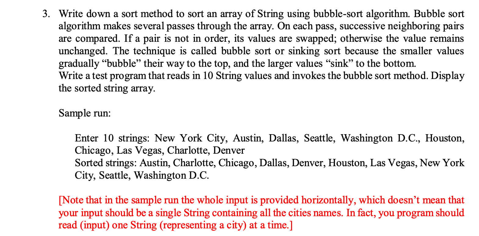 Solved 3. Write down a sort method to sort an array of | Chegg.com